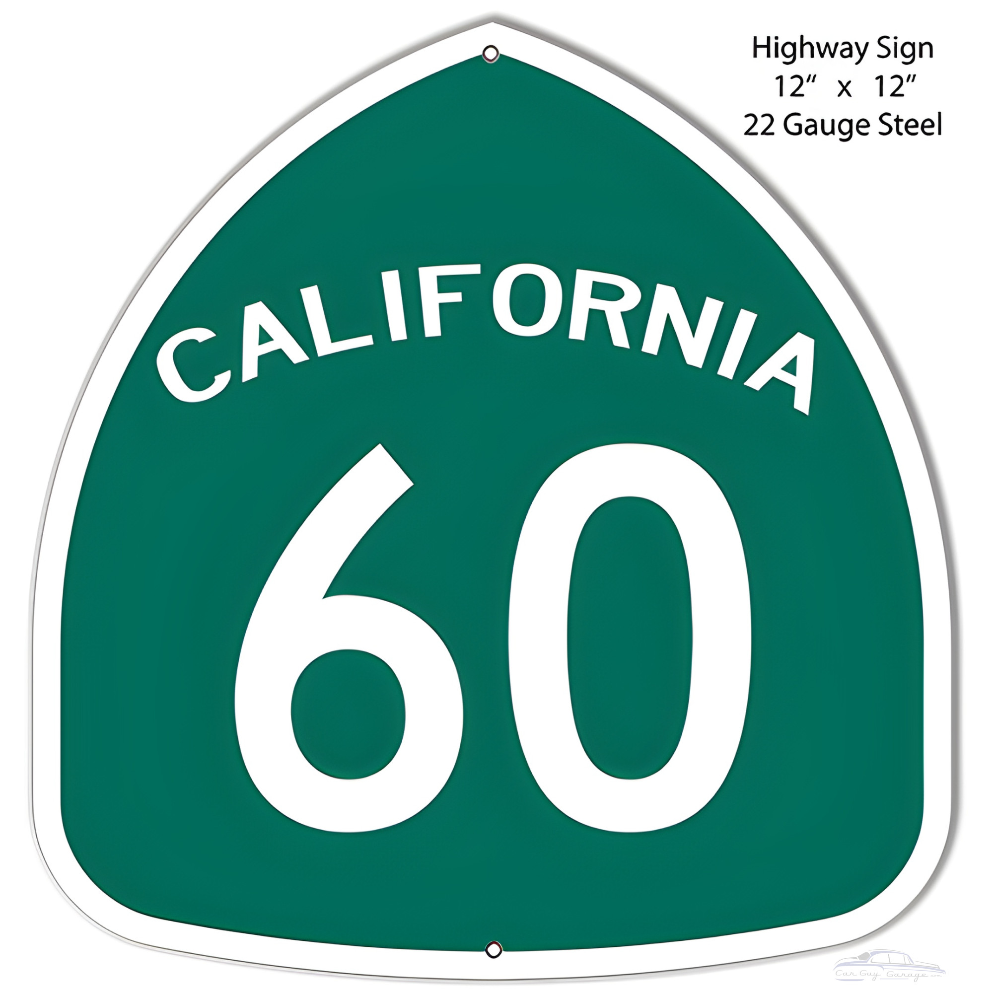 California Highway 60 Metal Sign - 12" x 12"