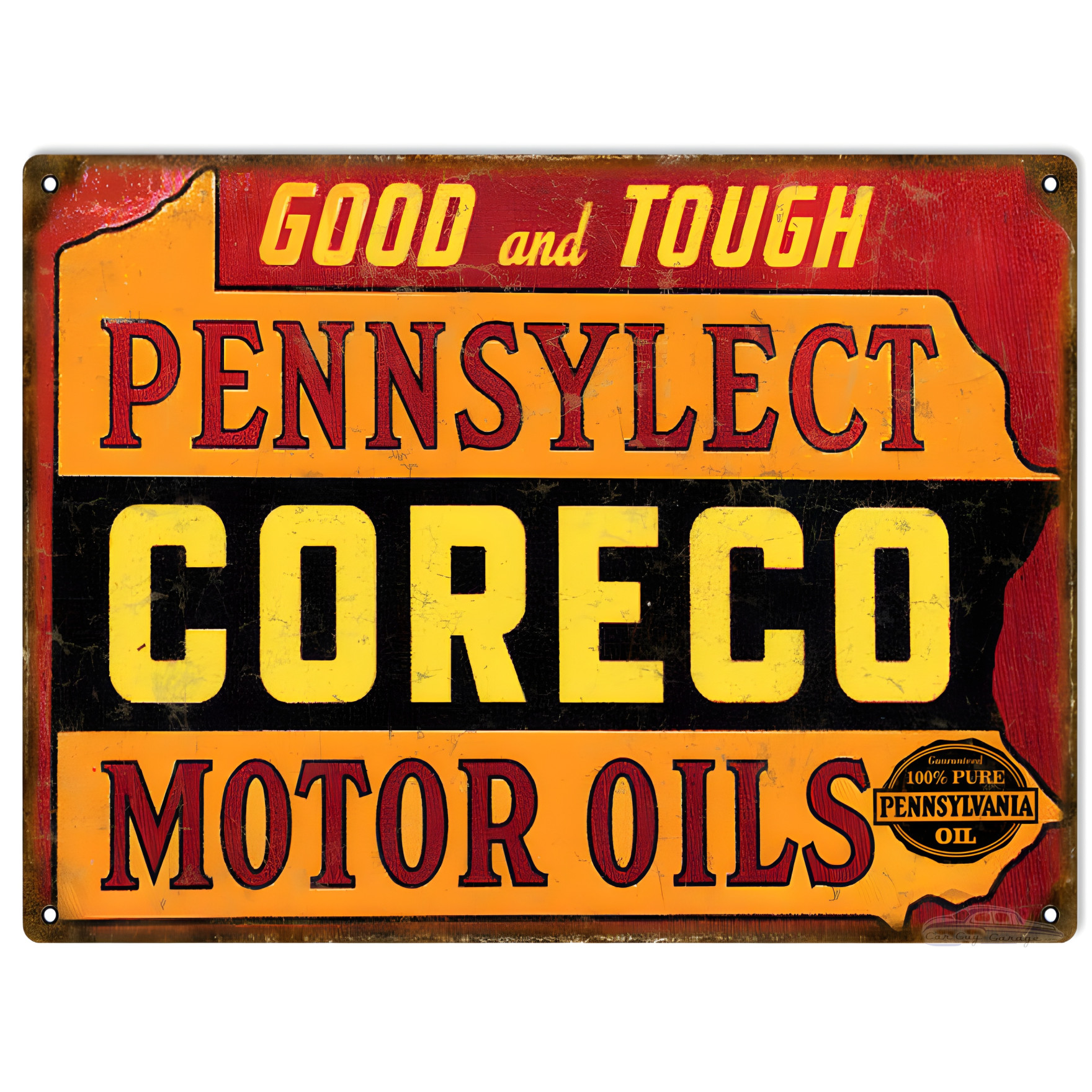 Good And Tough Pennsylect Coreco Motor Oils Metal Sign - 9" x 12"
