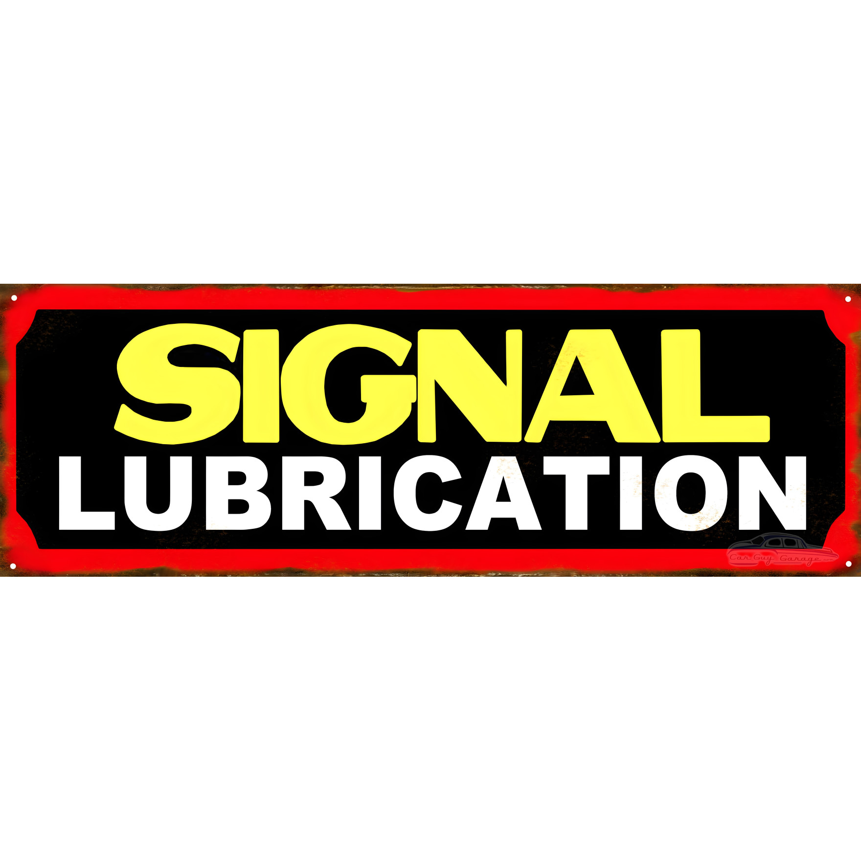 Signal Lubrication Metal Sign - 6" x 18"