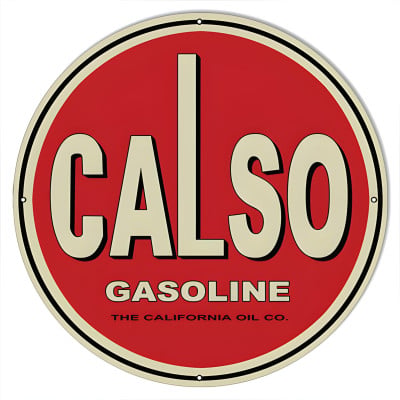 Calso Gasoline Motor Oil Metal Sign - 30" Round