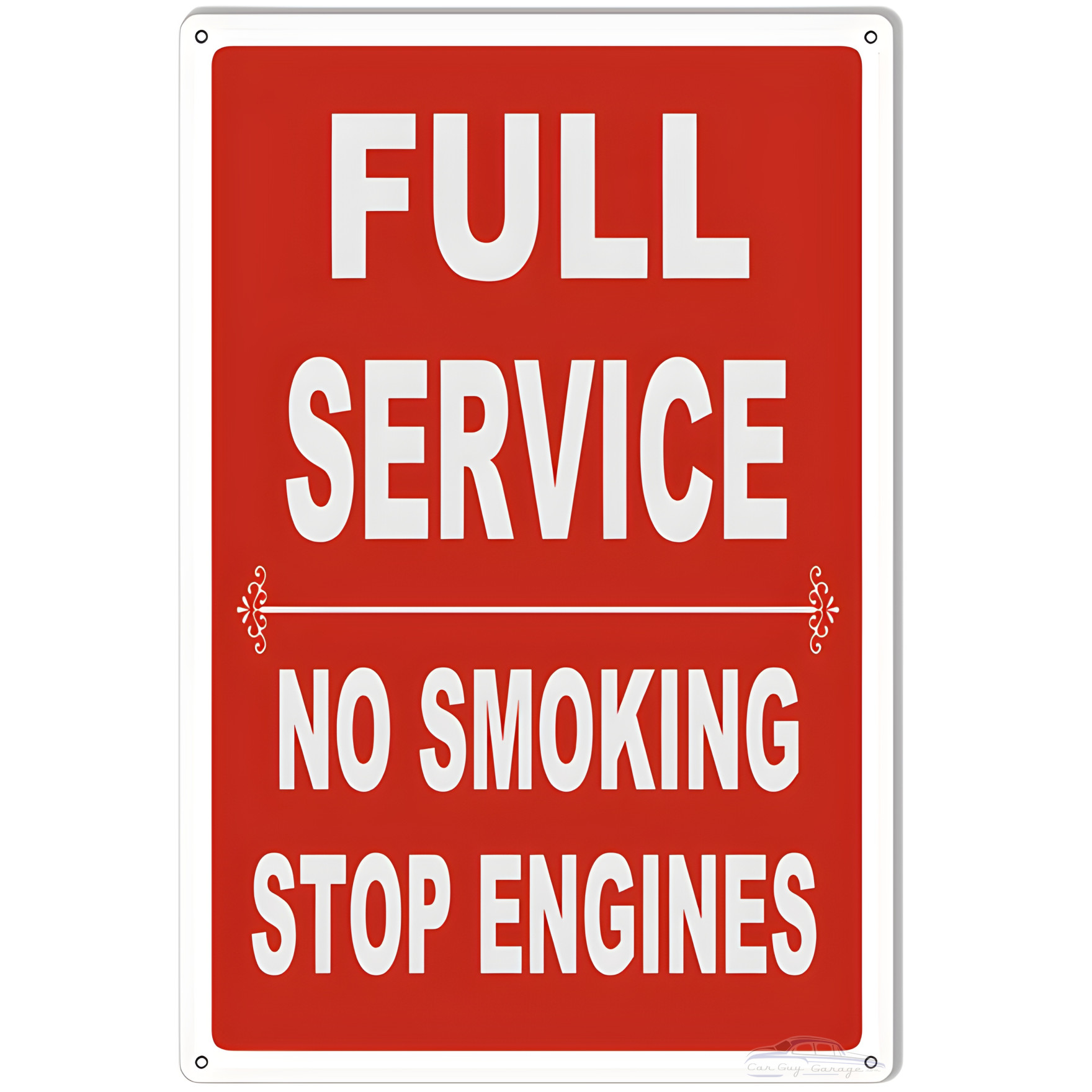 Red Full Service No Smoking Stop Engines Metal Sign - 12" x 18"