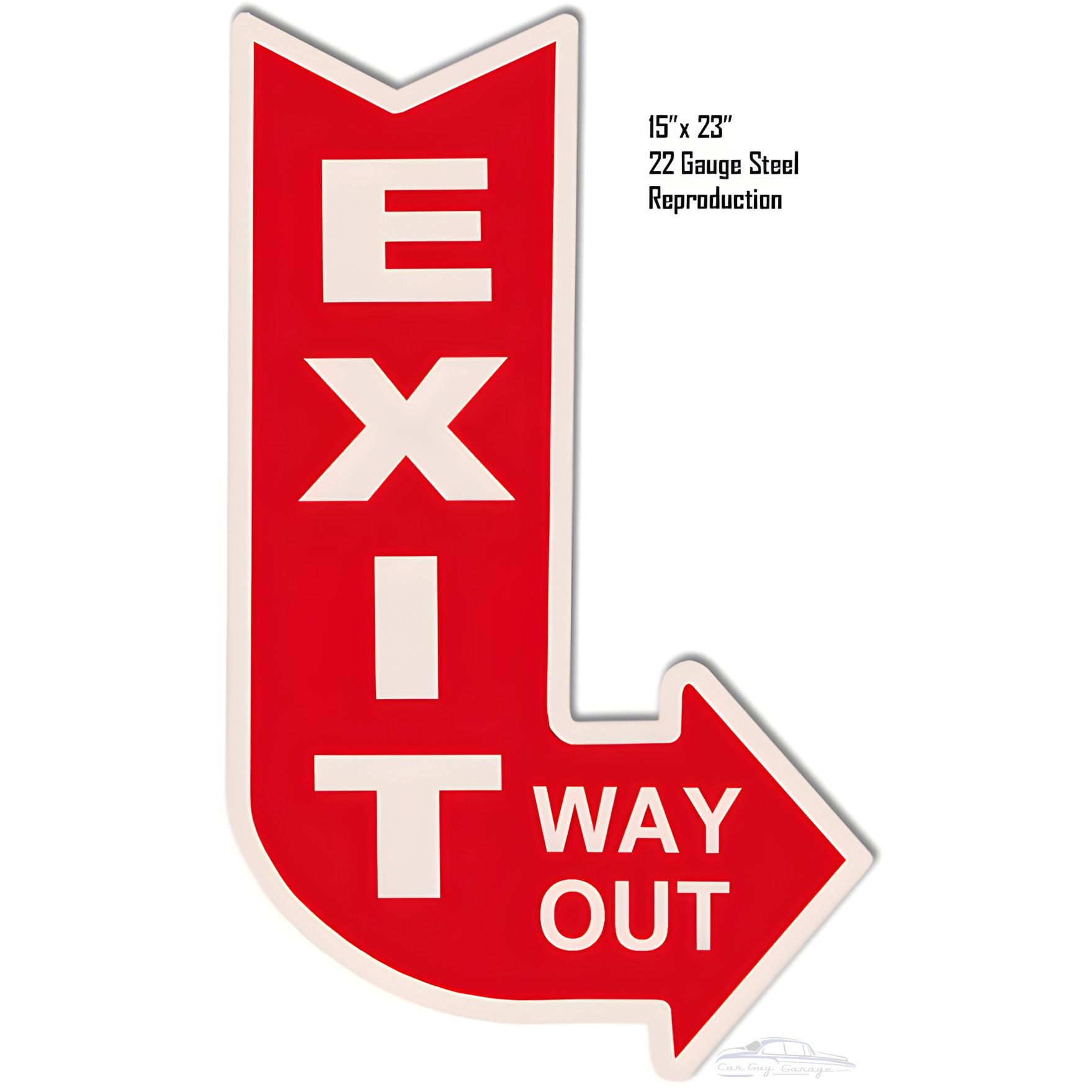 Right Exit Way Out Metal Sign - 15" x 23"