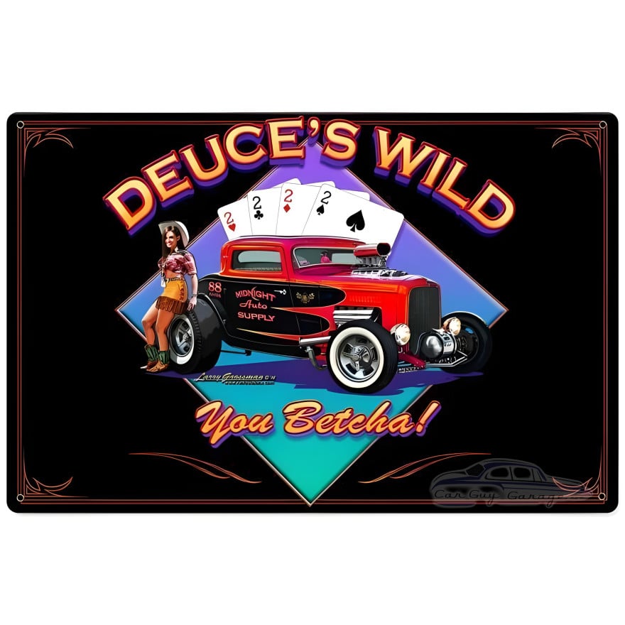 Deuces Wild Metal Sign - 18"x12" Heavy Gauge Steel, USA Made