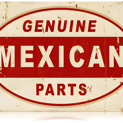 Vintage Mexican Parts Metal Sign - 12" x 18" - Made in USA