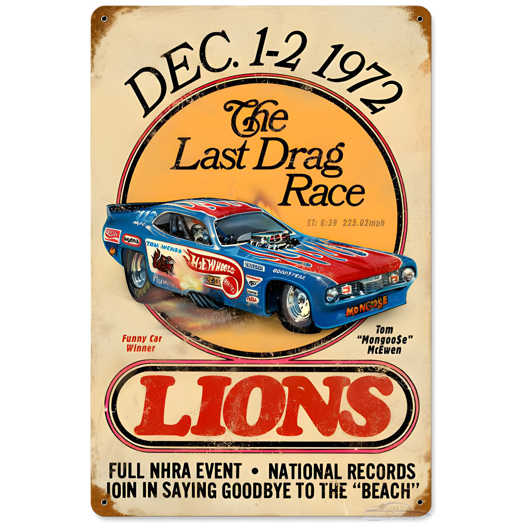 Mongoose Last Drag Metal Sign - Vintage 18"x12" USA Made