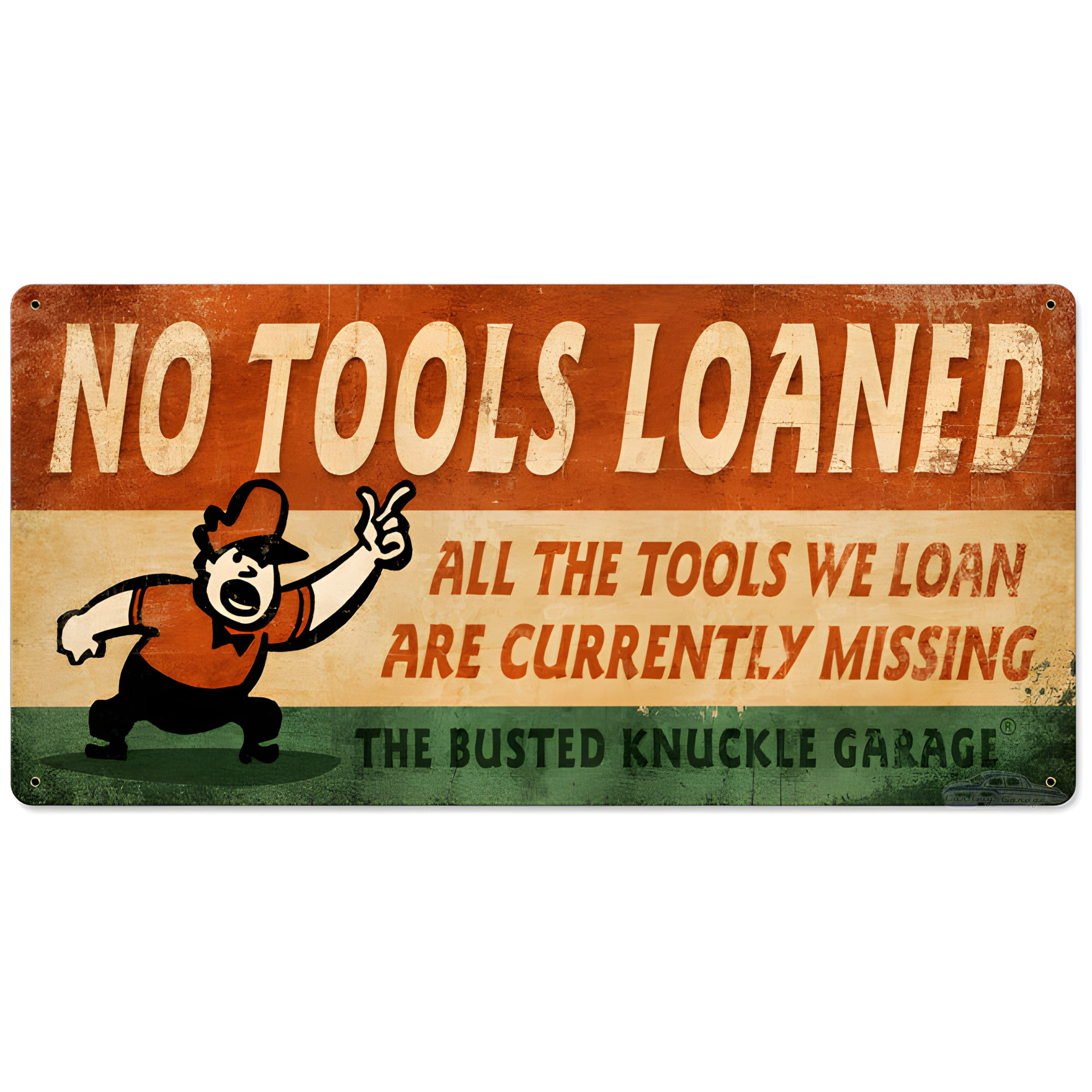 No Tools Loaned Metal Sign - Vintage Charm, 24"x12" Durable