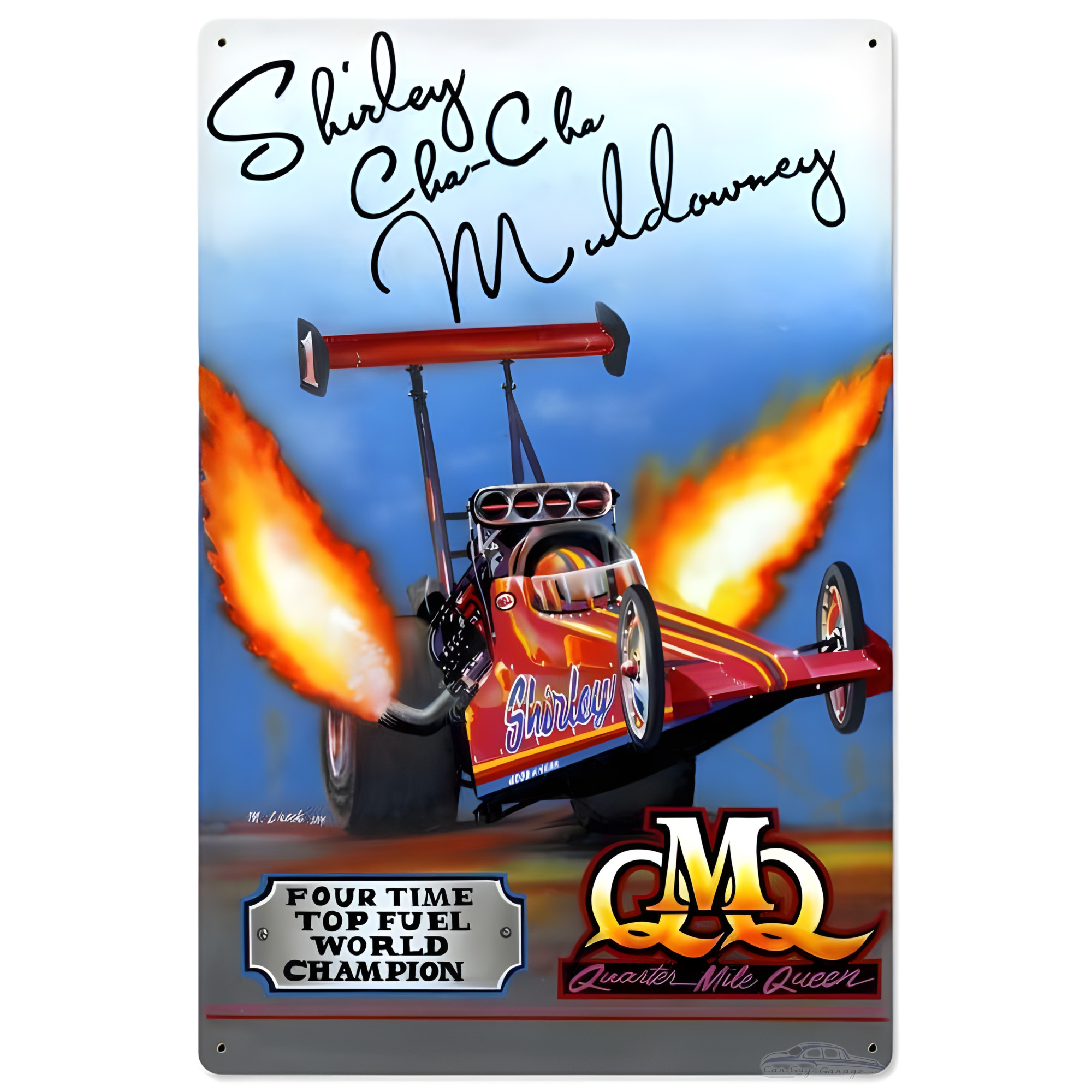 Quarter Mile Queen Top Fuel Champion Metal Sign - 16" x 24"